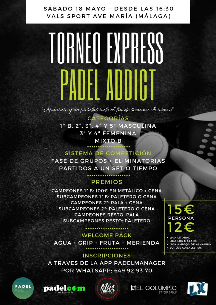 Torneo Express Padel Addict el 18 de mayo en Vals Sport Ave María