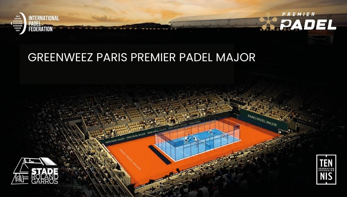 El Greenweez Paris Premier Padel Major saca a la venta sus entradas